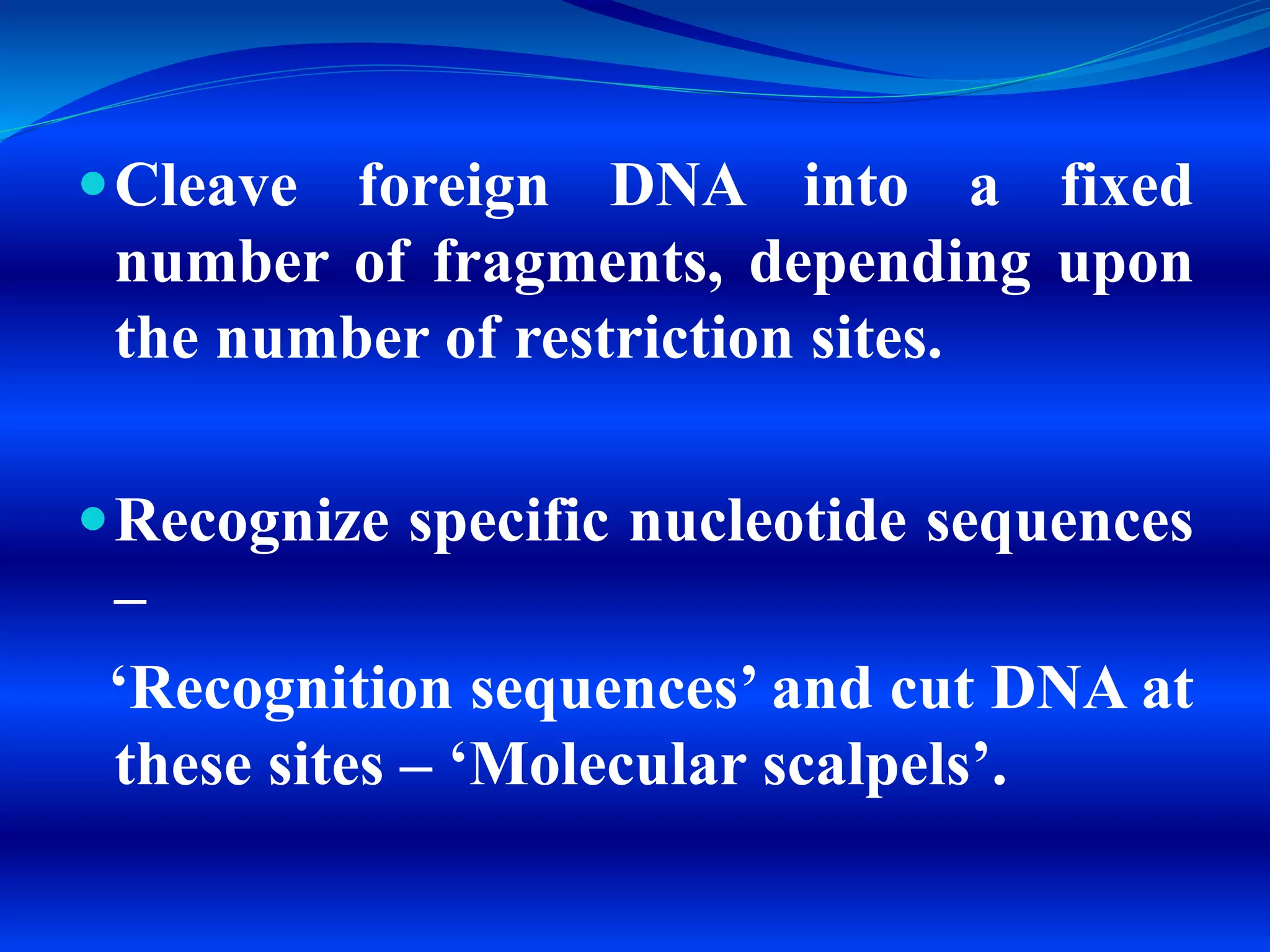 RESTRICTION ENDONUCLEASES & DNA LIGASES SMG | PPTX