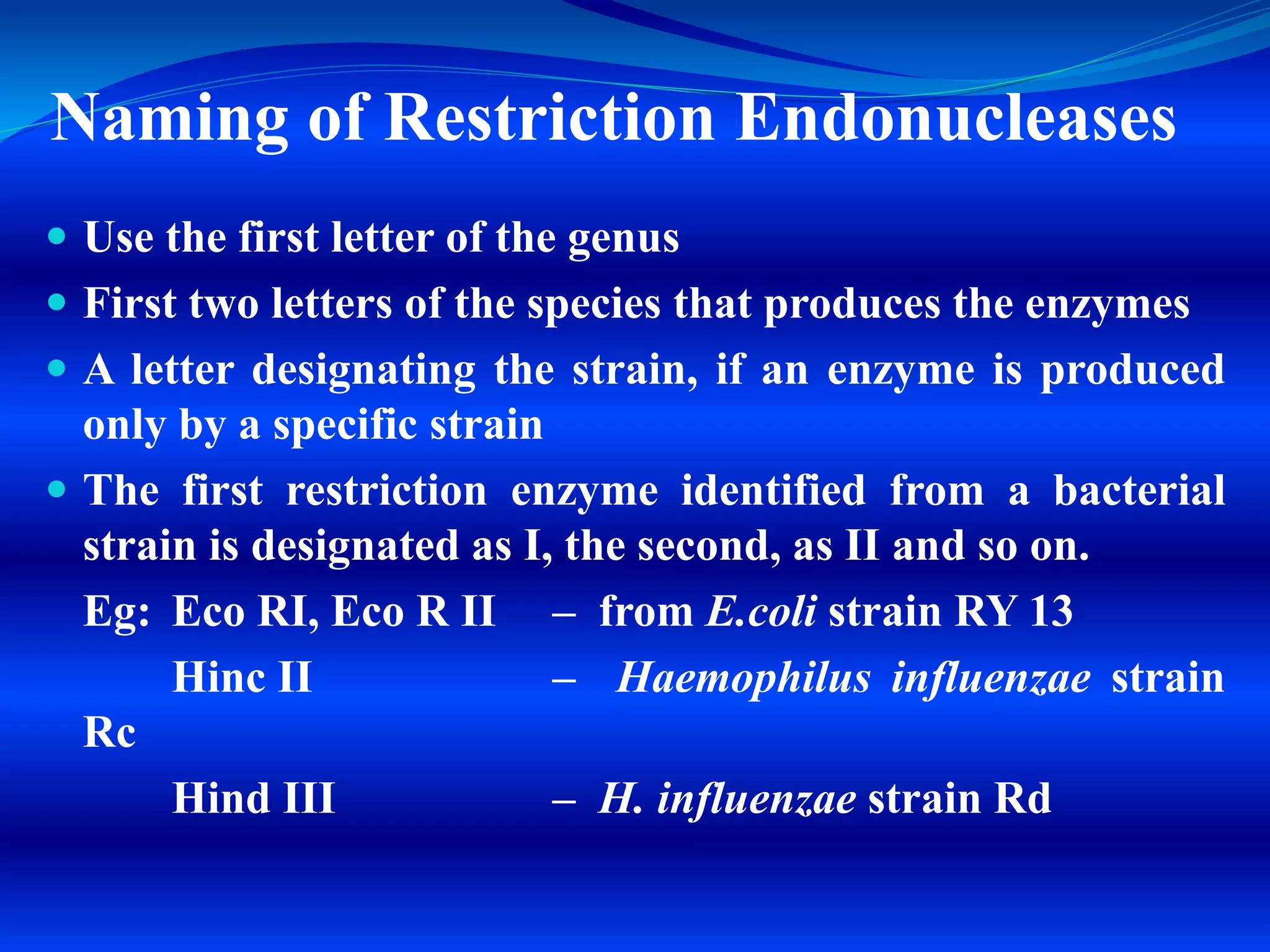 RESTRICTION ENDONUCLEASES & DNA LIGASES SMG | PPTX