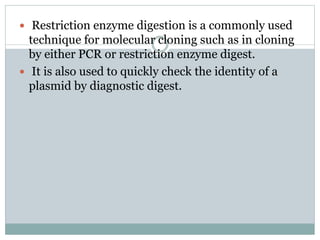 Restriction enzyme digestion | PPTX