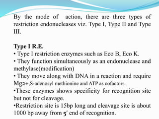 Restriction enzymes | PPTX