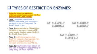 Restriction enzymes | PPTX
