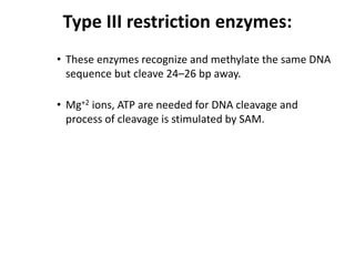 Restriction enzymes and their categories | PPTX