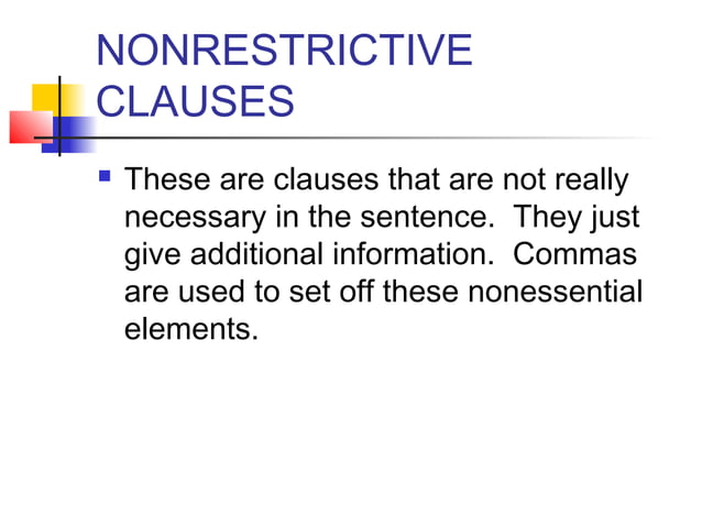 Restrictive and nonrestrictive clauses. | PPT | Publishing Industry ...