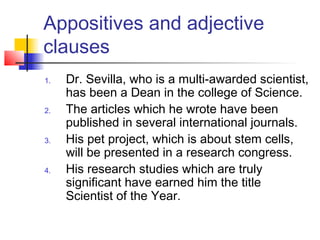 Restrictive and nonrestrictive clauses. | PPT