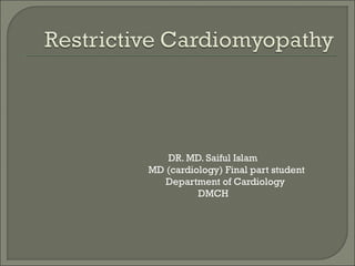 Restrictive Cardiomyopathy Pathophysiology