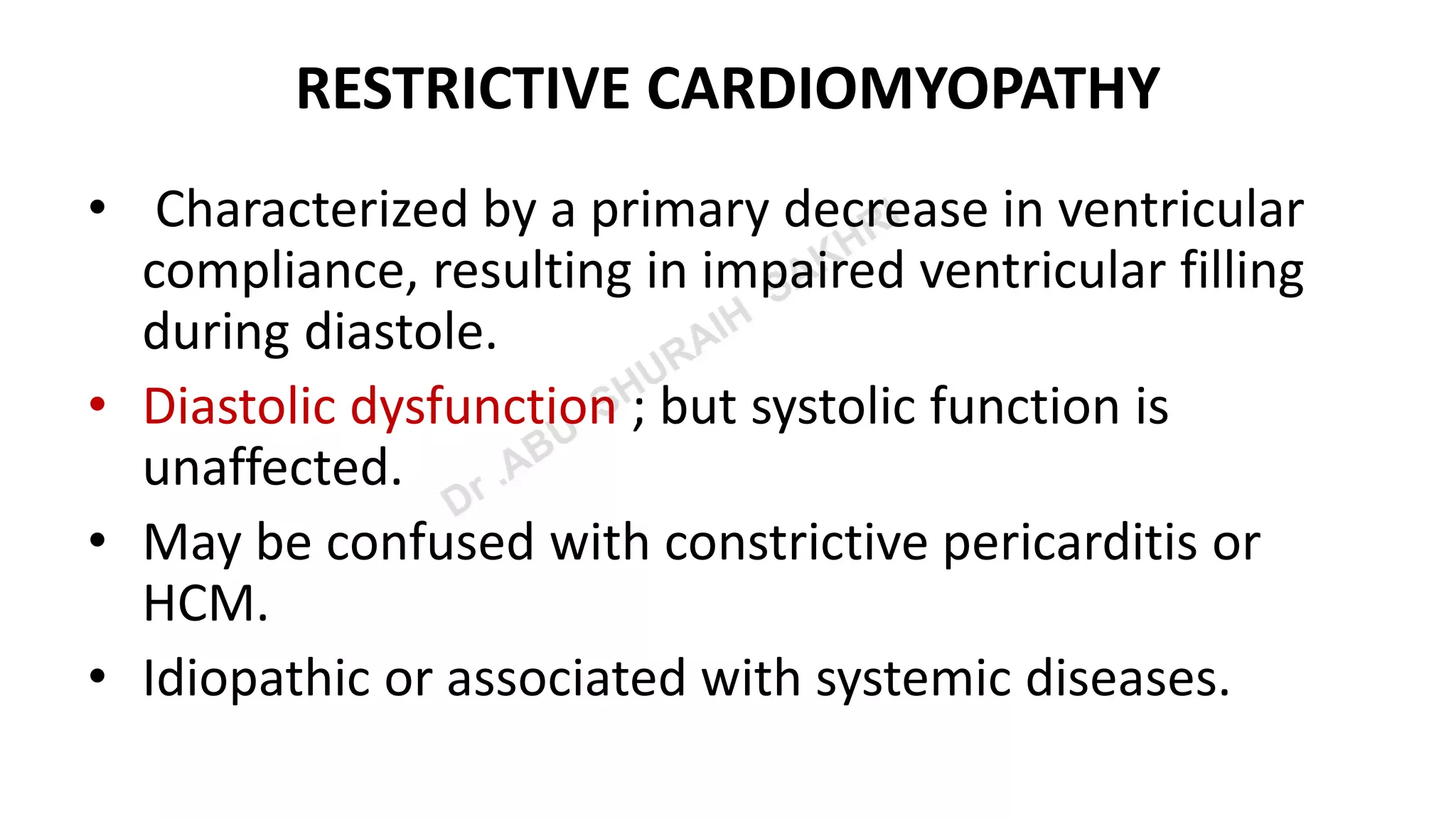 Restrictive cardiomyopathy | PPTX