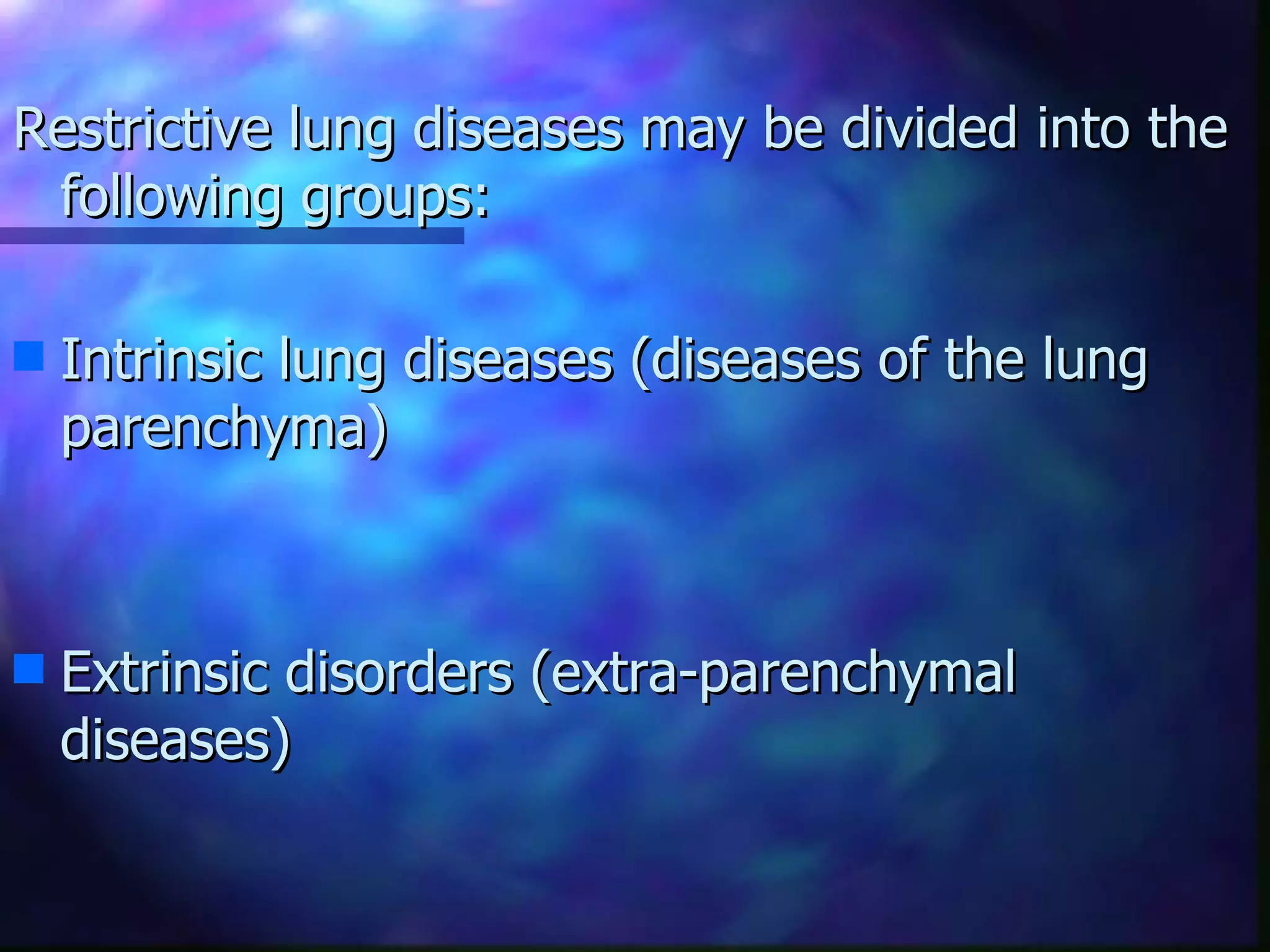 Restrictive lung disease | PPT