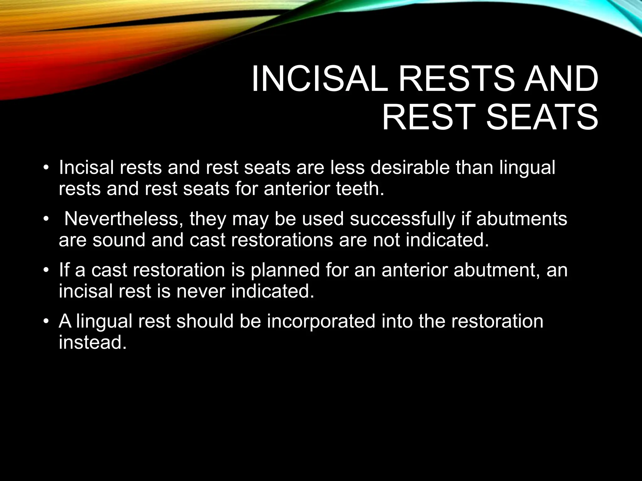 Rests and Rest Seats- prosthodontics. Autosaved pptx | PPTX