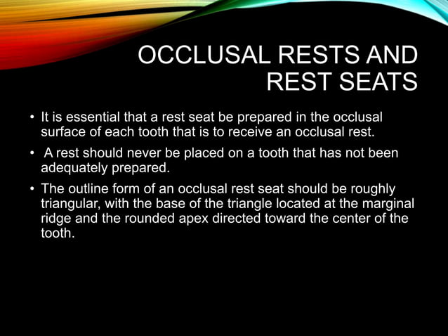 Rests and Rest Seats- prosthodontics. Autosaved pptx | PPTX