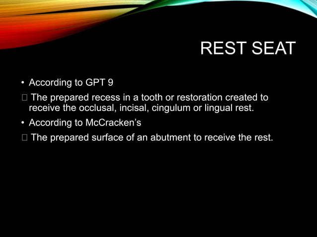 Rests and Rest Seats- prosthodontics. Autosaved pptx | PPTX