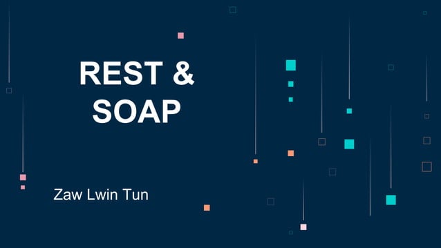 REST & SOAP.pptx | Web Development | Internet