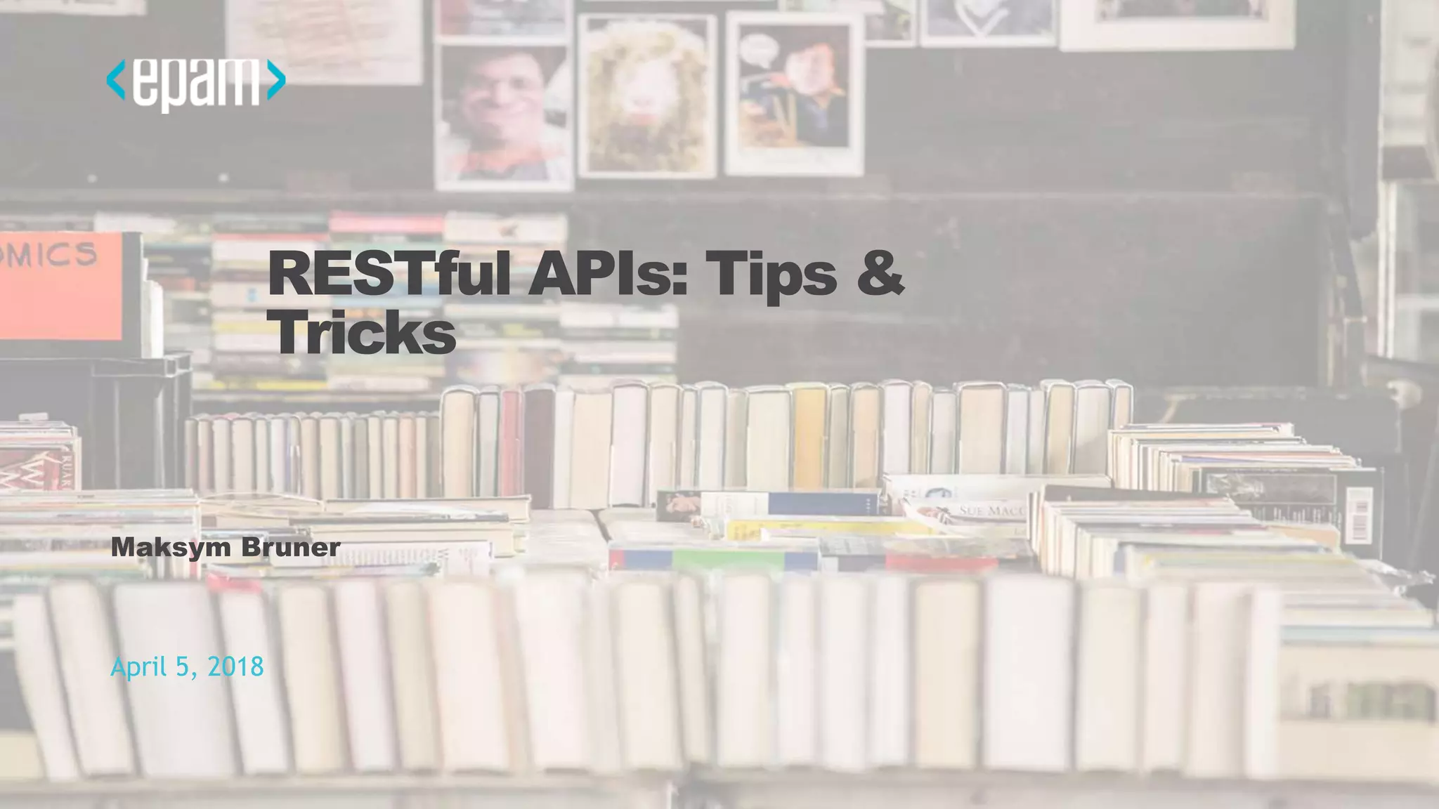 Rest Api Tips And Tricks Ppt