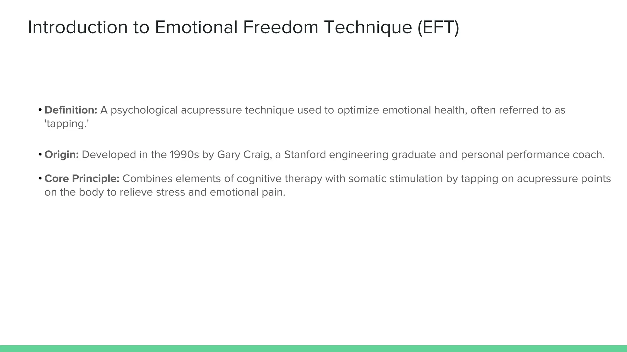 Emotional freedom Technique (EFT): Brief history and development | PPTX