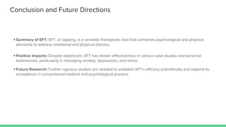 Emotional freedom Technique (EFT): Brief history and development | PPT