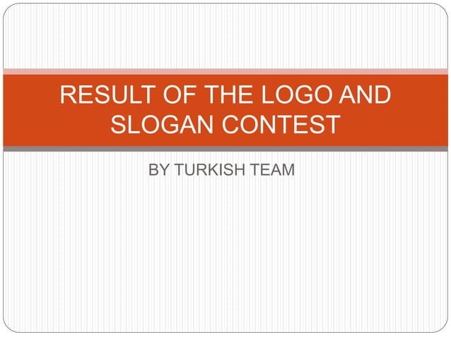 Result of the logo and slogan contest | PPTX