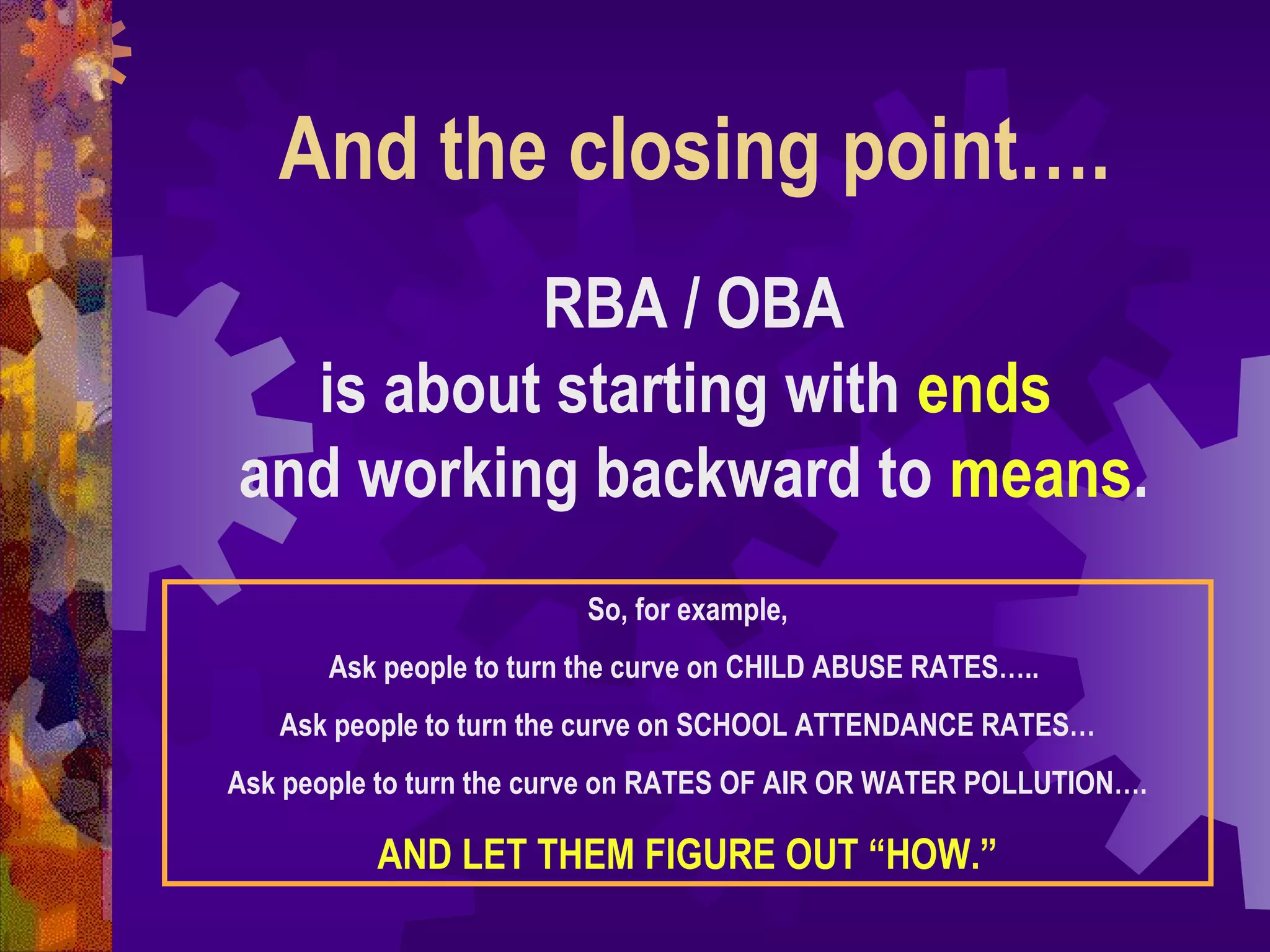 Results based accountability oba ends means exercise | PPT