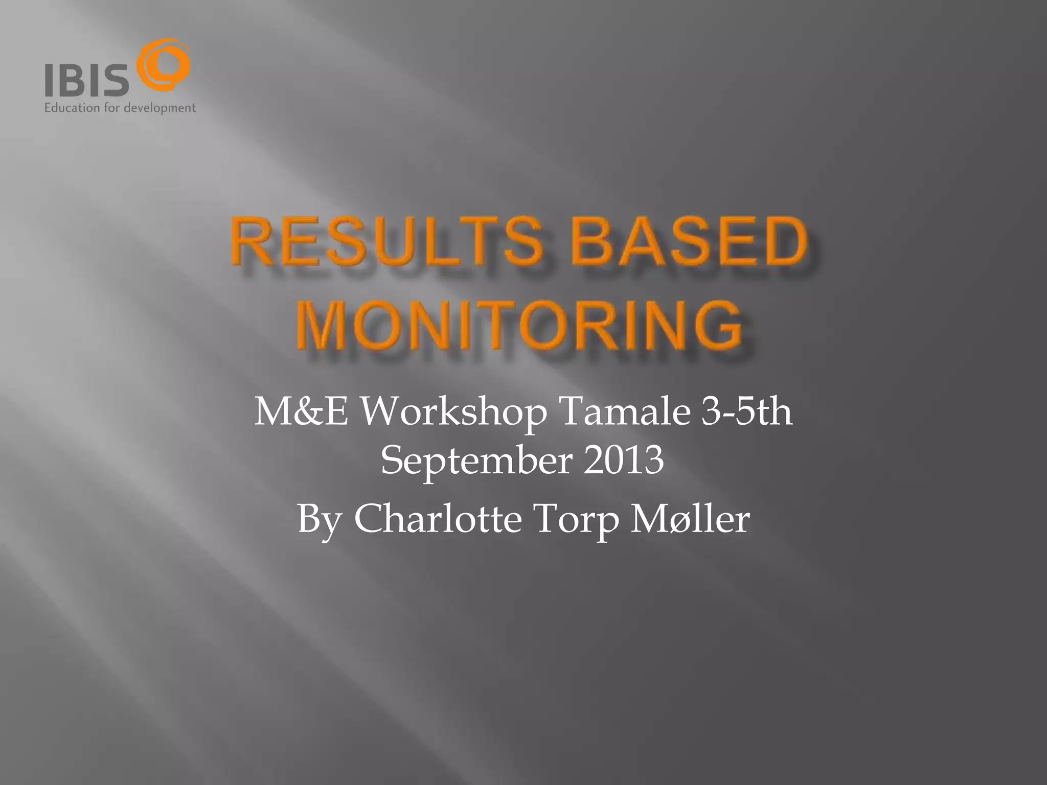 Results based monitoring | PPTX