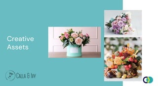 Calla And Ivy Campaign Results Presentation.pptx