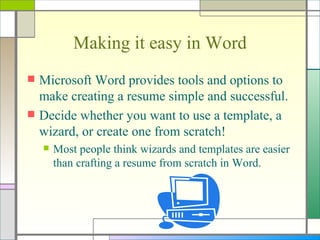 Intro to Resumes | PPT | Resume Writing and Advice | Job Search