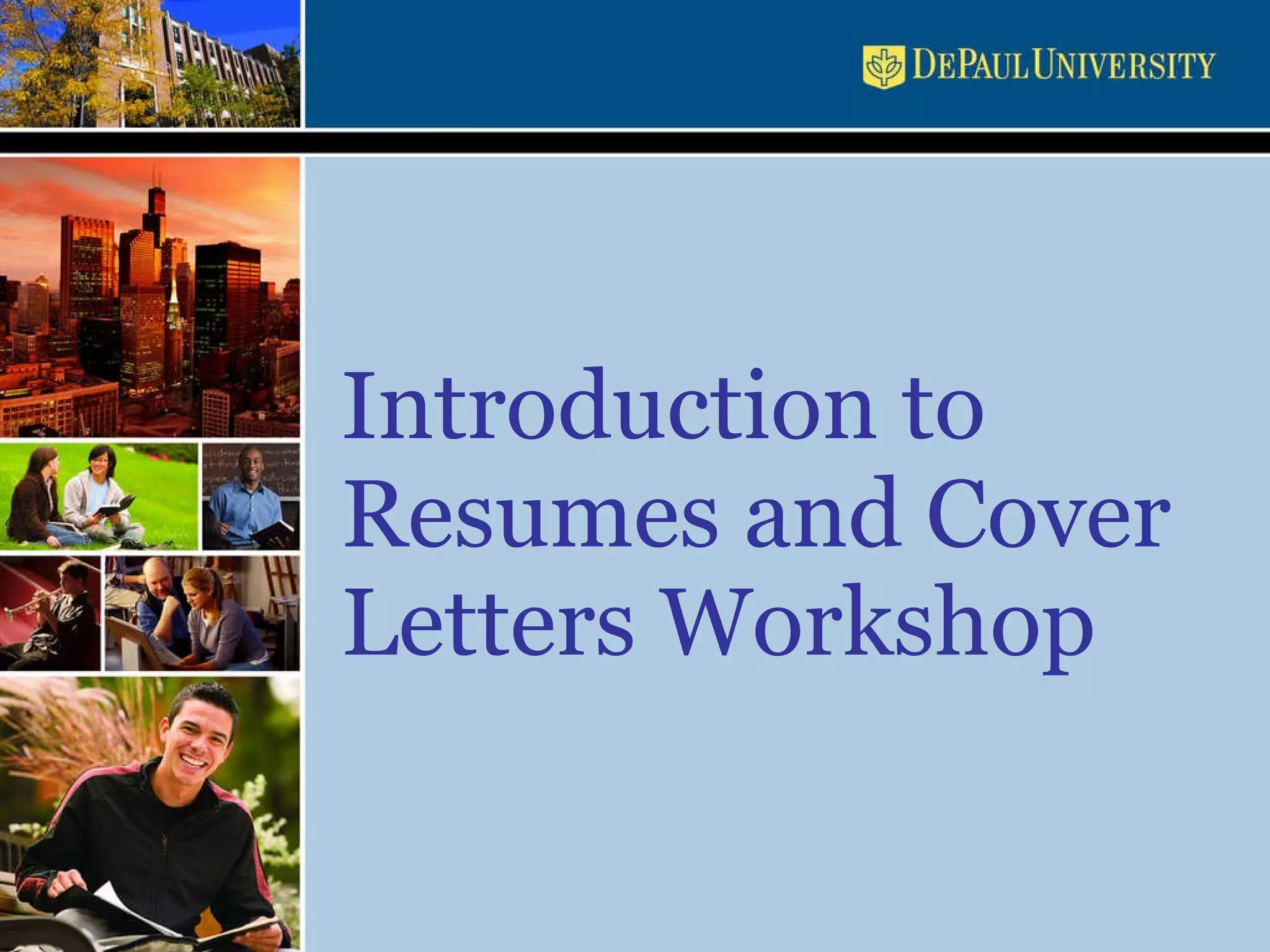 Resume and cover letters workshop presentation | PPT