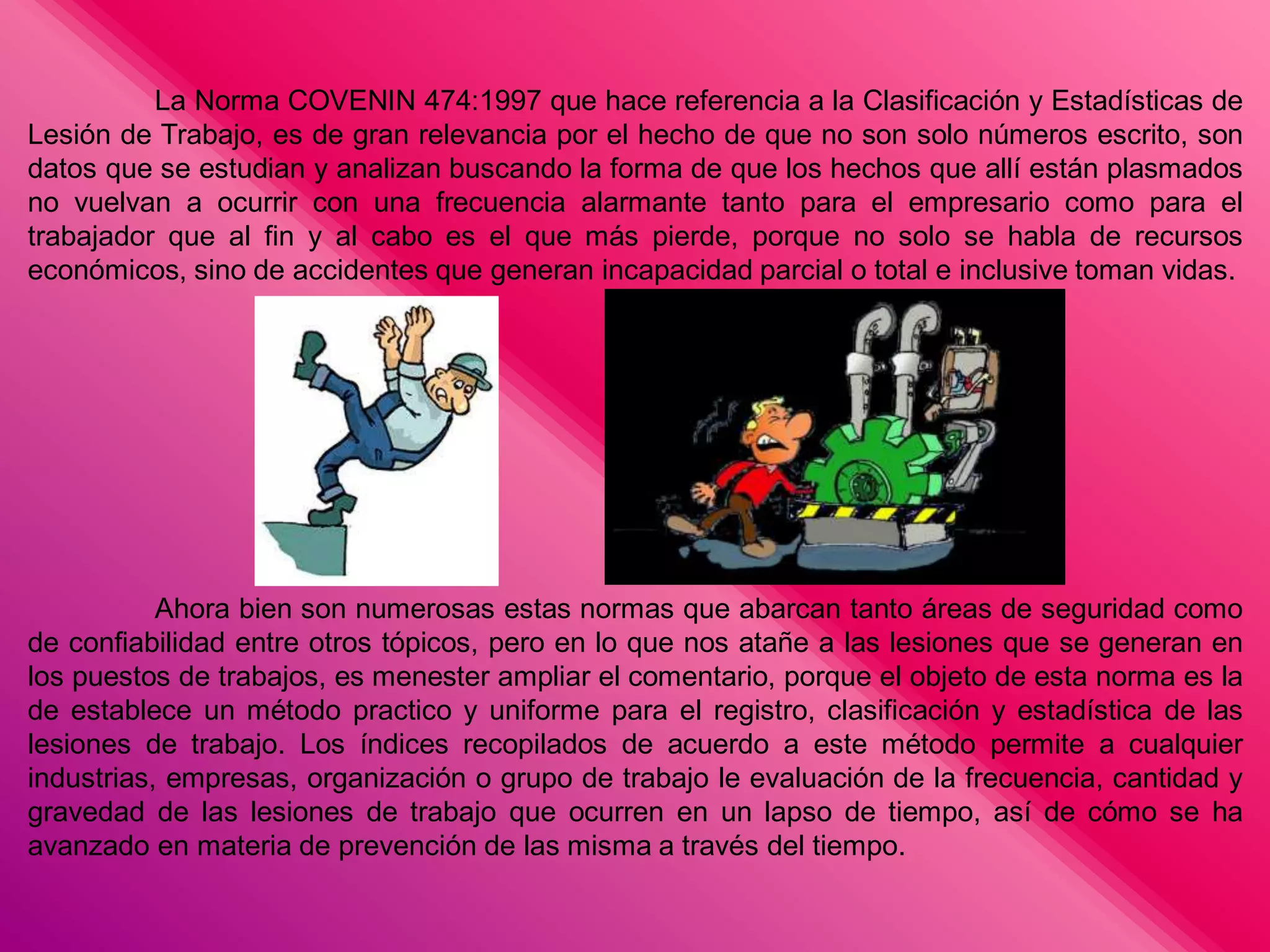 NORMA COVENIN 474-1997. REGISTRO, CLASIFICACIÓN Y ESTADÍSTICA DE ...