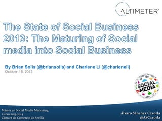 Resumen informe 2013 de Social Business de Brian Solis y Charlene Li | PPT