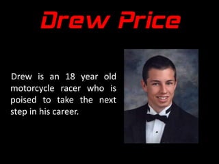 Resume Of Drew Price | PPSX | Motorcycle Sports | Auto Racing