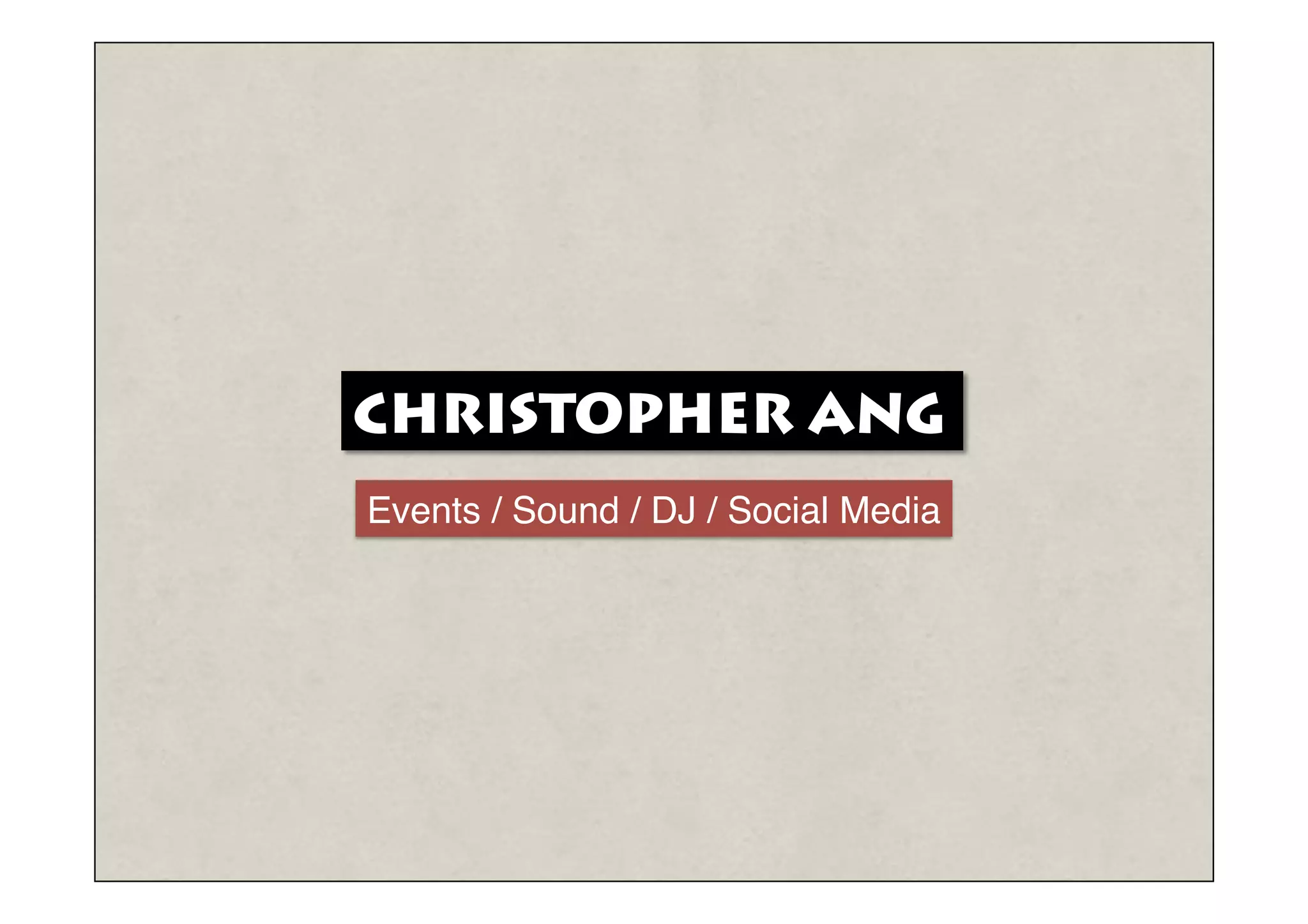 Chris Ang's Resume slides | PDF