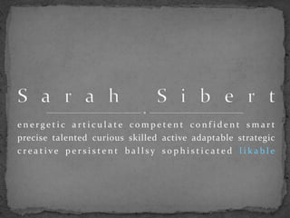 About Sarah Sibert | PPTX