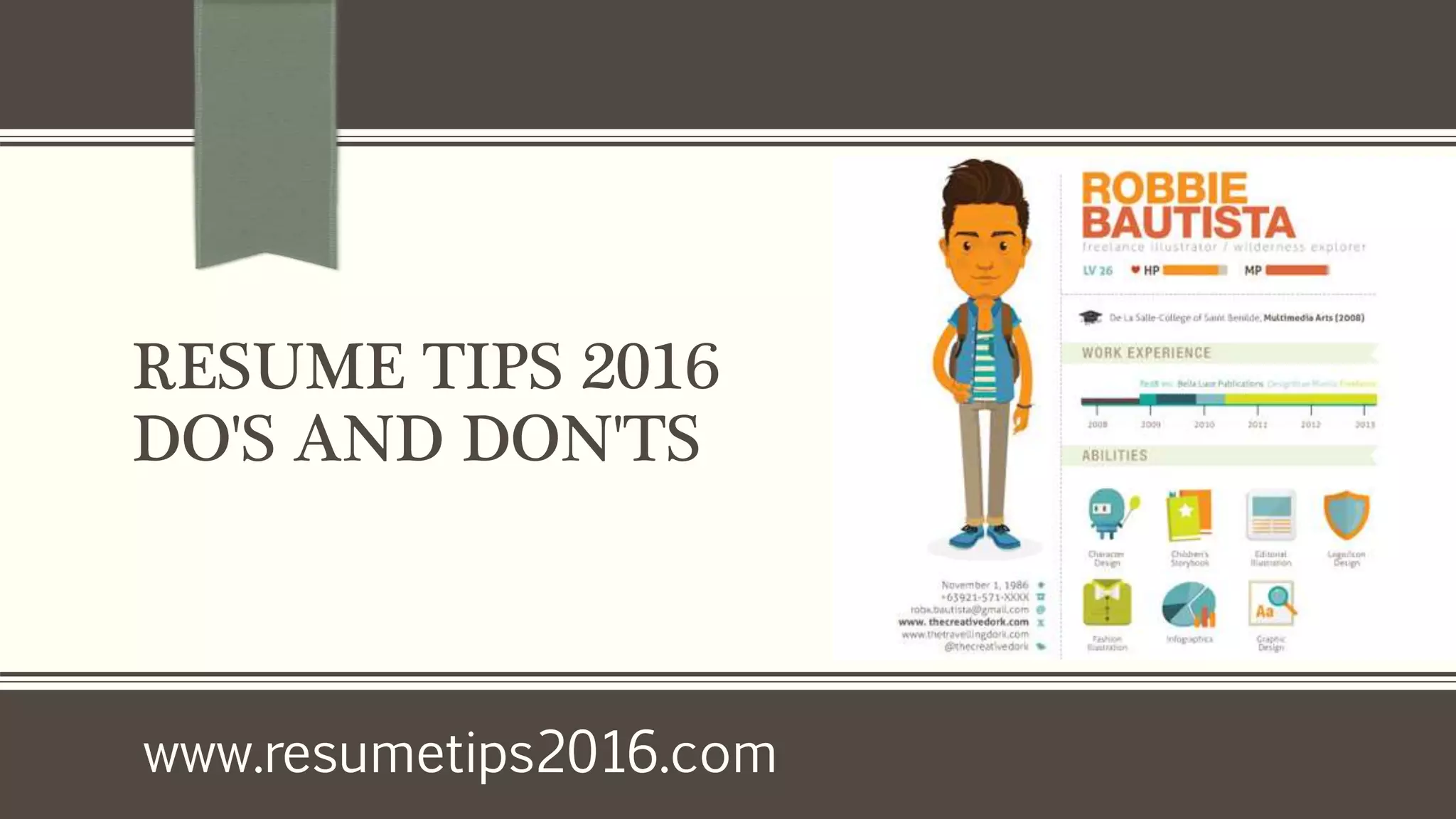 Resume Tips 2016 Do's and Don'ts | PPTX