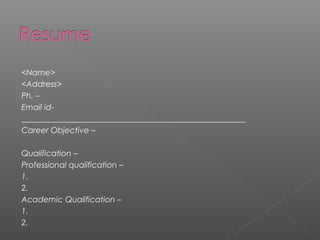 Resume writing | PPT