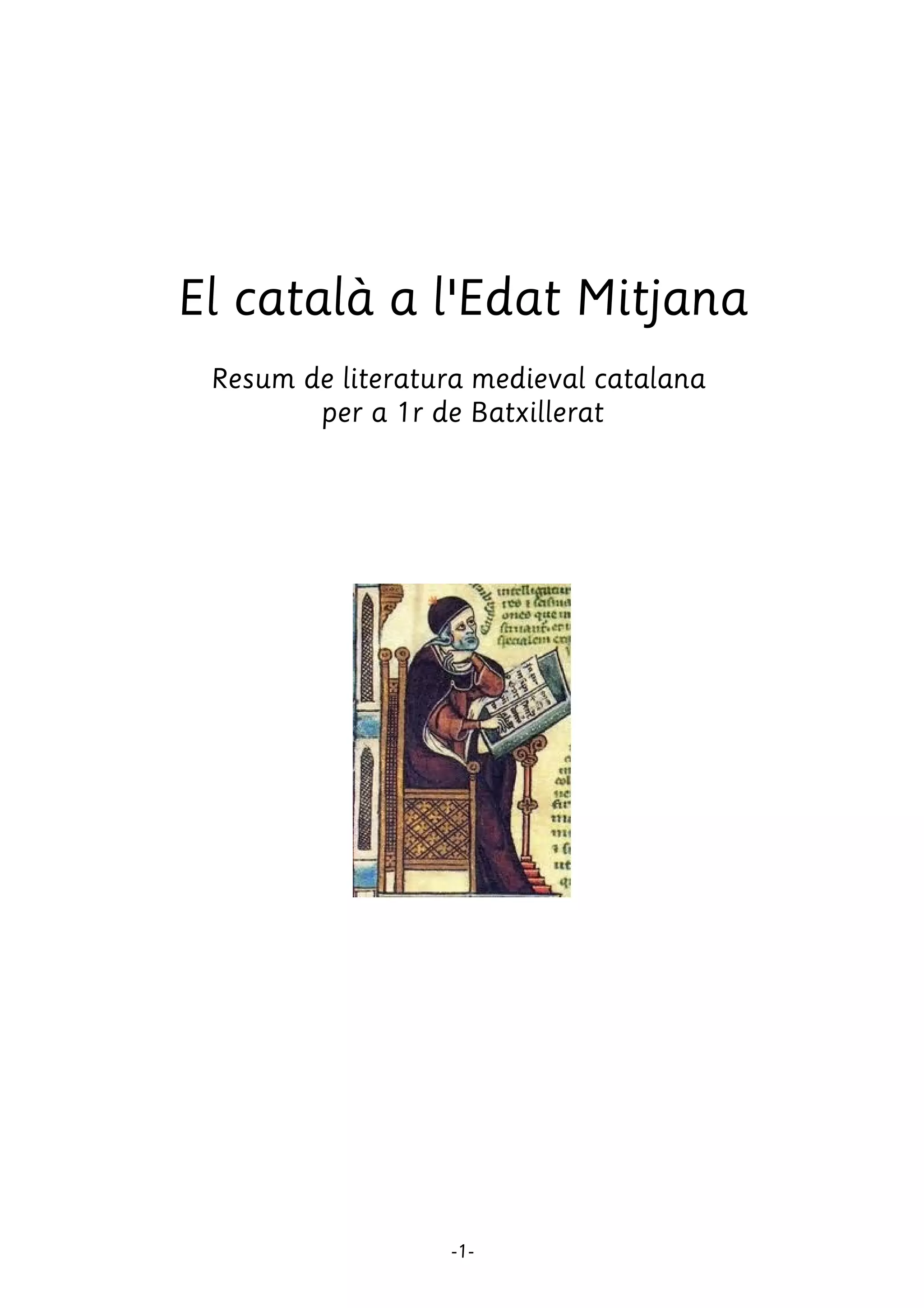 Resum de literatura medieval catalana - 1r de batxillerat | PDF