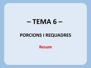 Resum t6 | PPTX