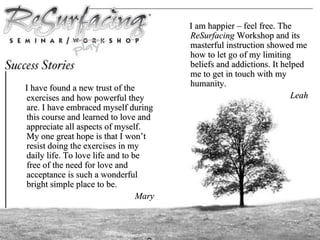 The powerful ReSurfacing® Workshop | PPT | Wellness | Healthy Living