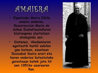 Resurreccion Maria Azkue | PPT