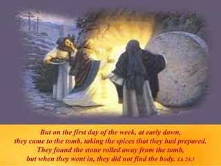 Resurrection of jesus christ according to the gospels | PPT