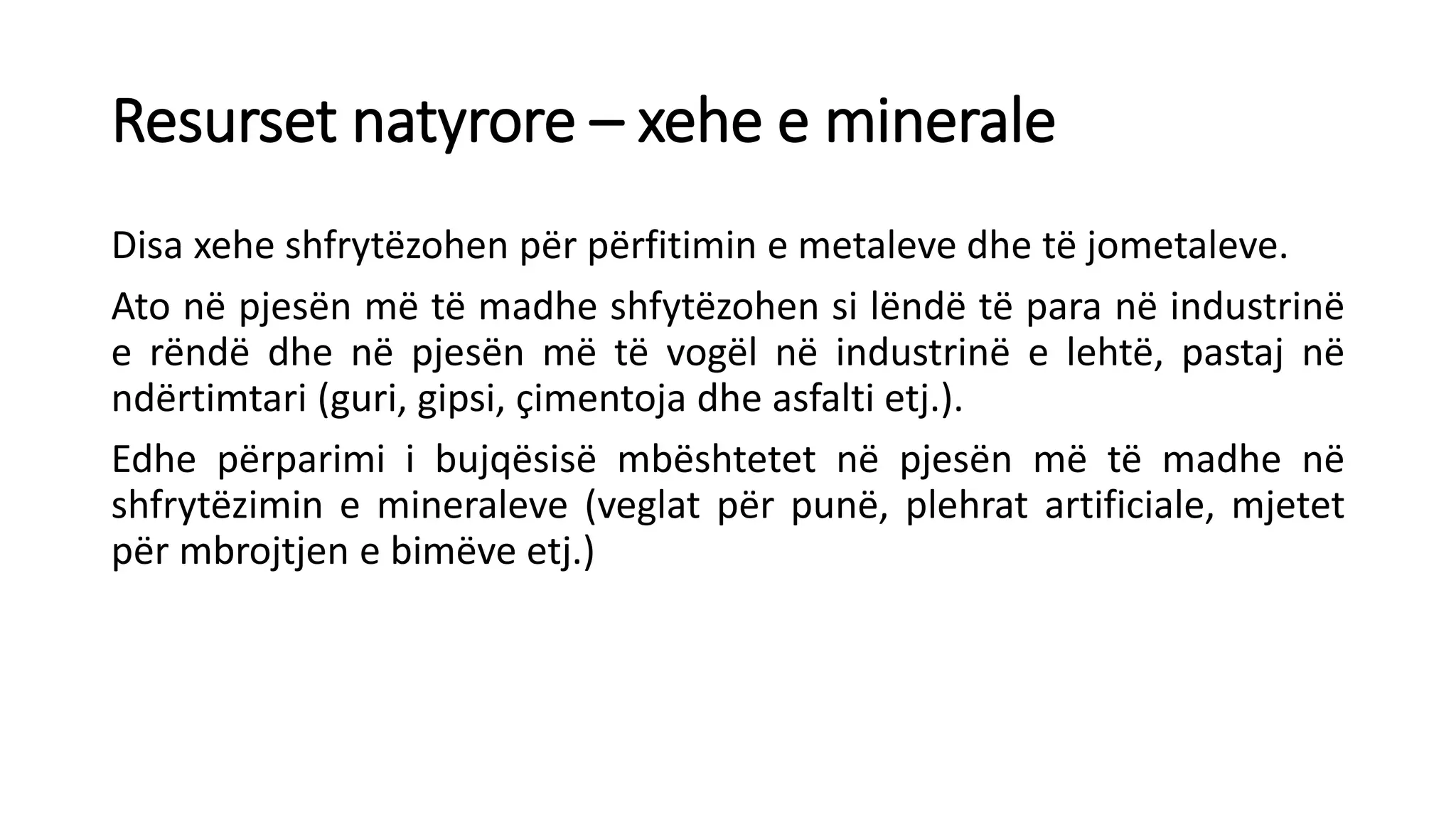 resurset_natyrore_-_xehe_e_minerale.pptx