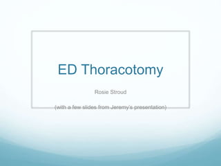 Resuscitative Thoracotomy | PPTX