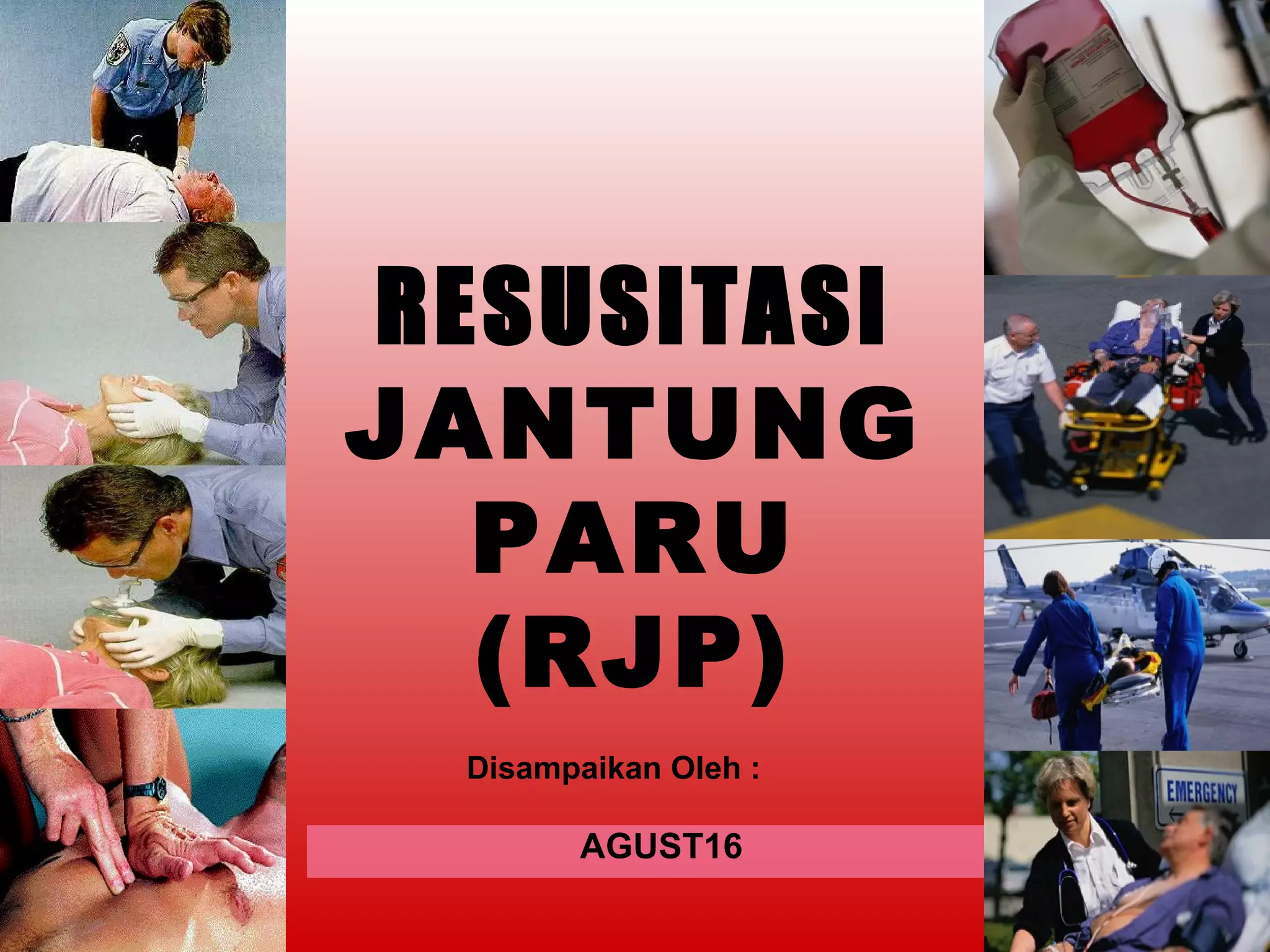 Prosedur Resusitasi jantung-paru | PPT