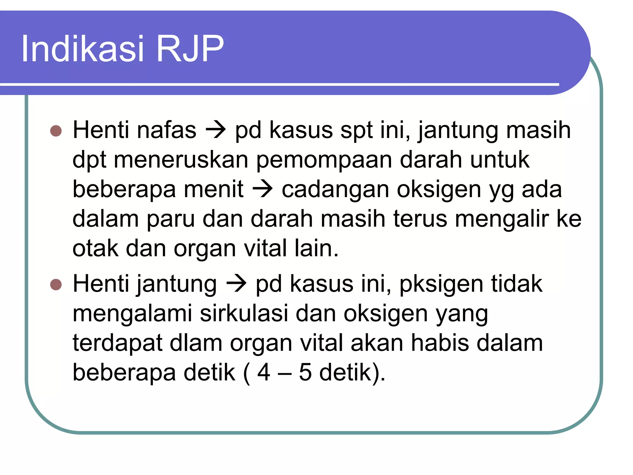 RESUSITASI JANTUNG PARU (RJP).ppt