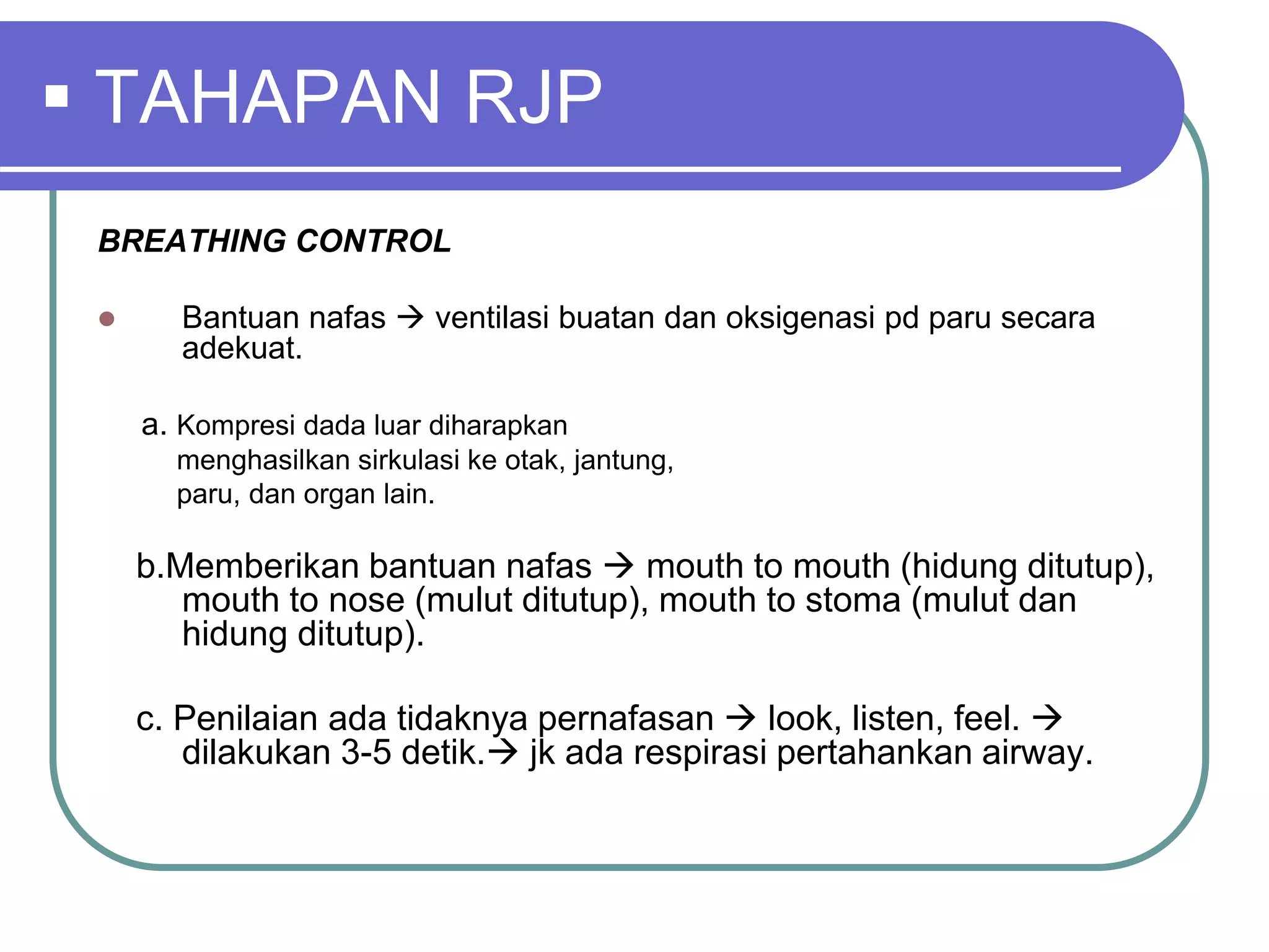 RESUSITASI JANTUNG PARU (RJP).ppt