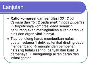 RESUSITASI JANTUNG PARU (RJP).ppt