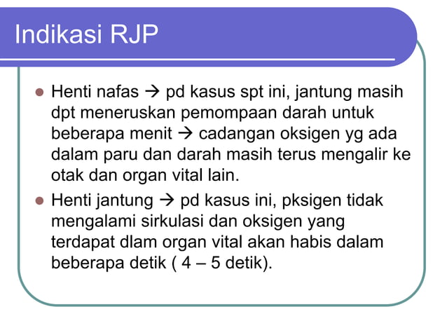 RESUSITASI JANTUNG PARU (RJP).ppt
