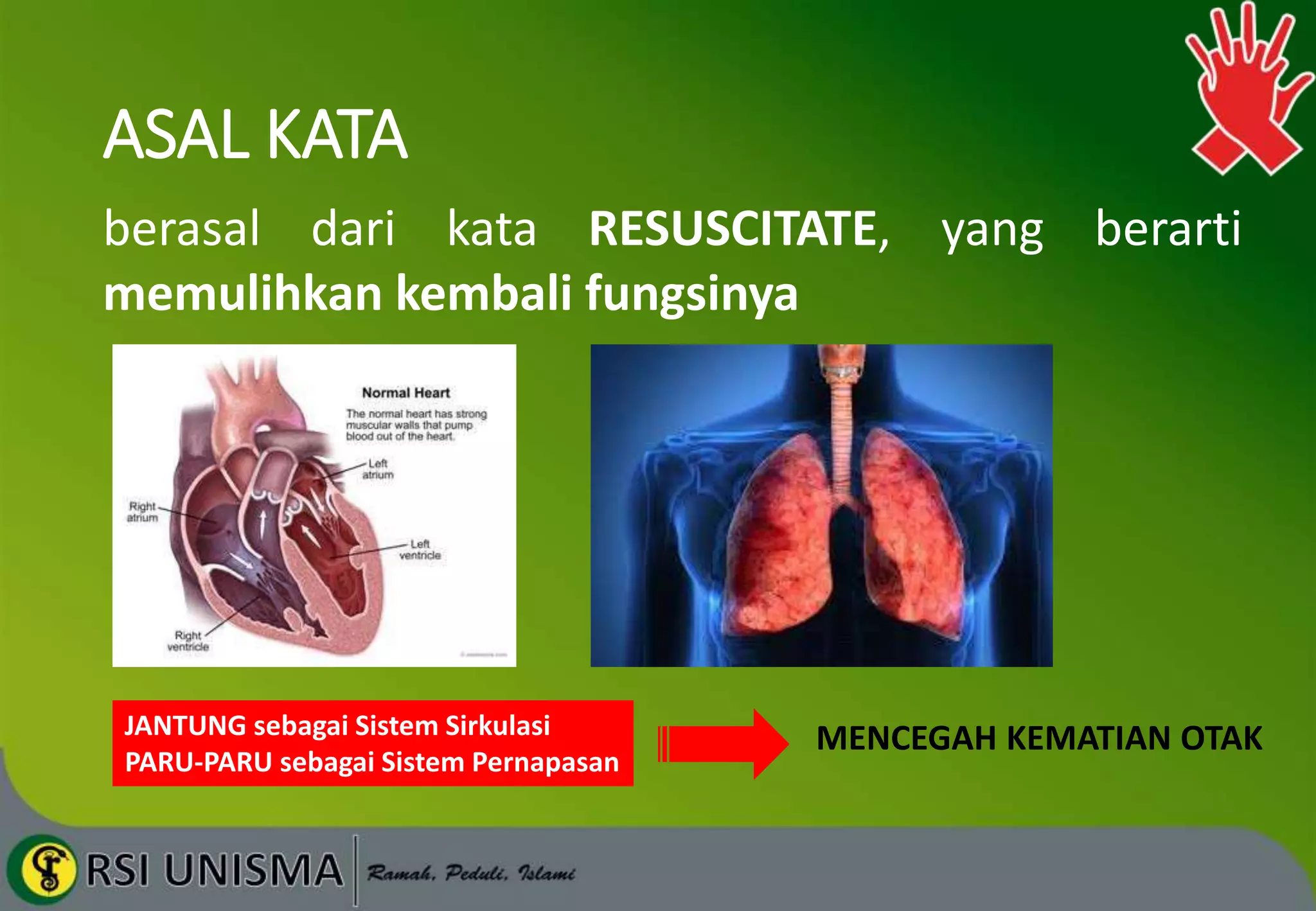 RESUSITASI JANTUNG PARU TIM PPGD RSI UNISMA (Januari 2020).pptx
