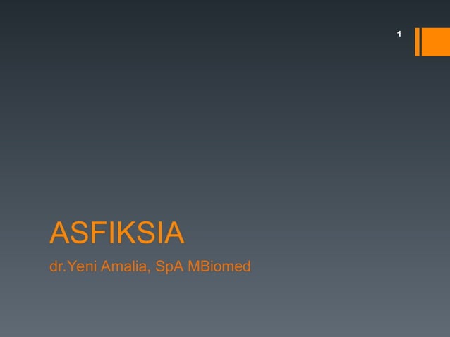 RESUSITASI NEONATUS PADA BAYI ASFIKSIA.ppt