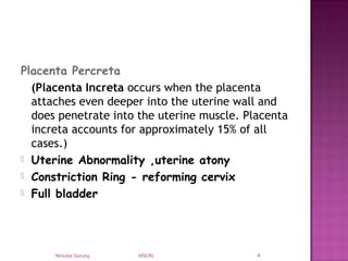 Retained placenta | PPT | Pregnancy | Reproductive Health