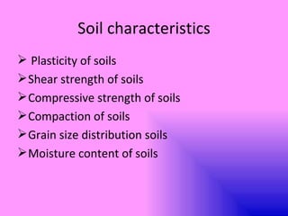 Ret 565 Characteristic Soil | PPT | Physics | Science