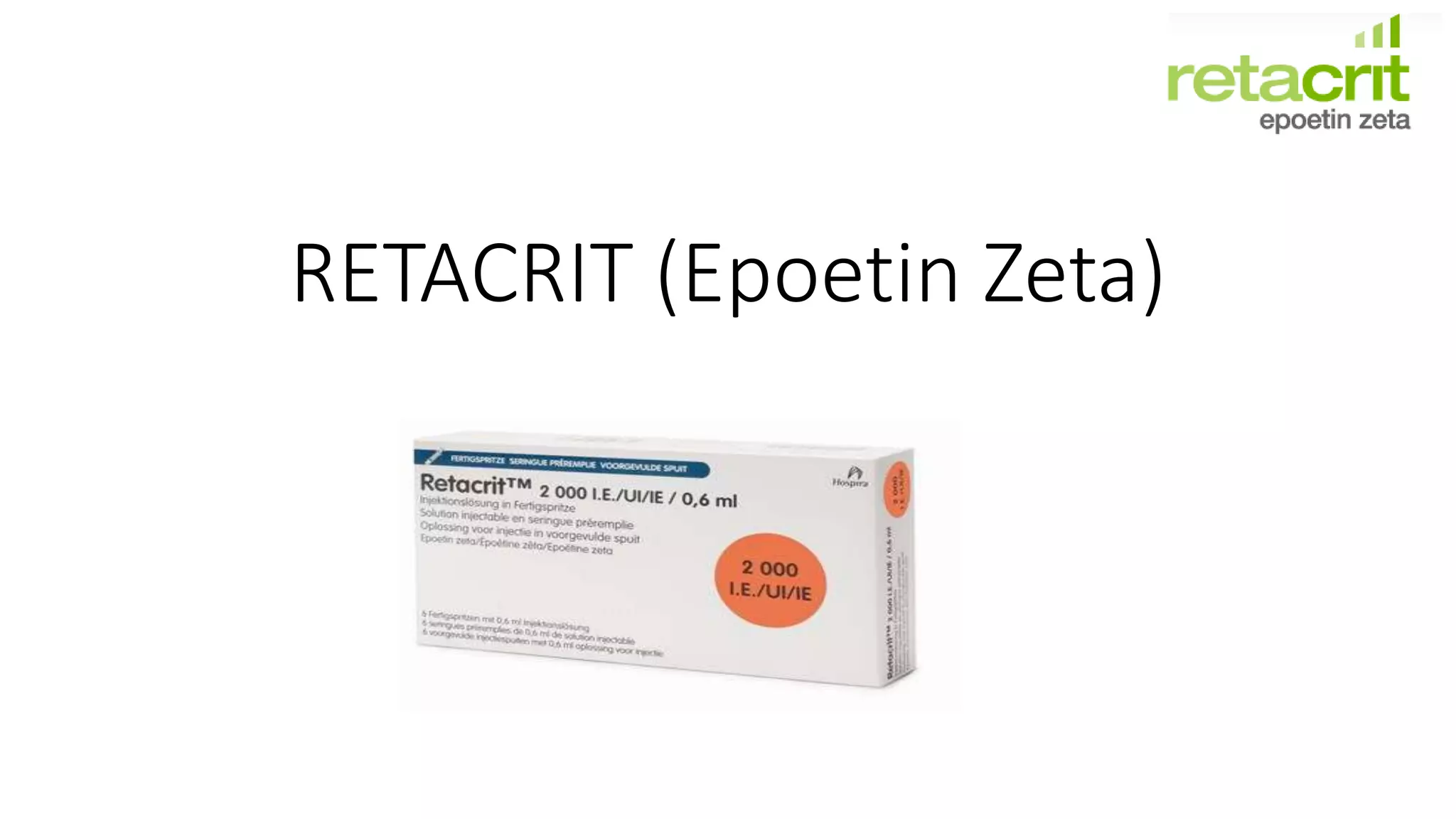 Retacrit (epoetin zeta) | PPTX