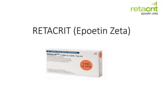 Retacrit (epoetin zeta) | PPTX