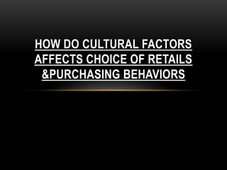 Culture change (Retail sector) | PPTX